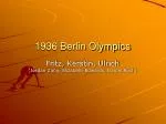 PPT - The Summer Olympics in Berlin 1936 PowerPoint Presentation, free ...
