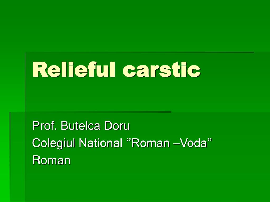 PPT - Relieful carstic PowerPoint Presentation, free download - ID:4809948