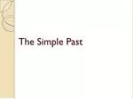 PPT - THE PAST SIMPLE PowerPoint Presentation, free download - ID:1736649