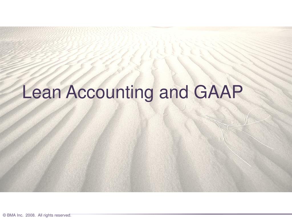 PPT - Lean Accounting and GAAP PowerPoint Presentation, free download ...