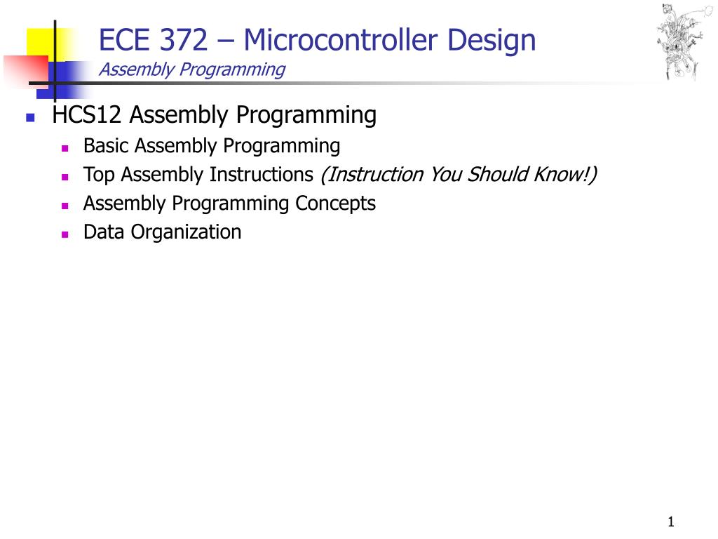 PPT - ECE 372 – Microcontroller Design Assembly Programming PowerPoint ...