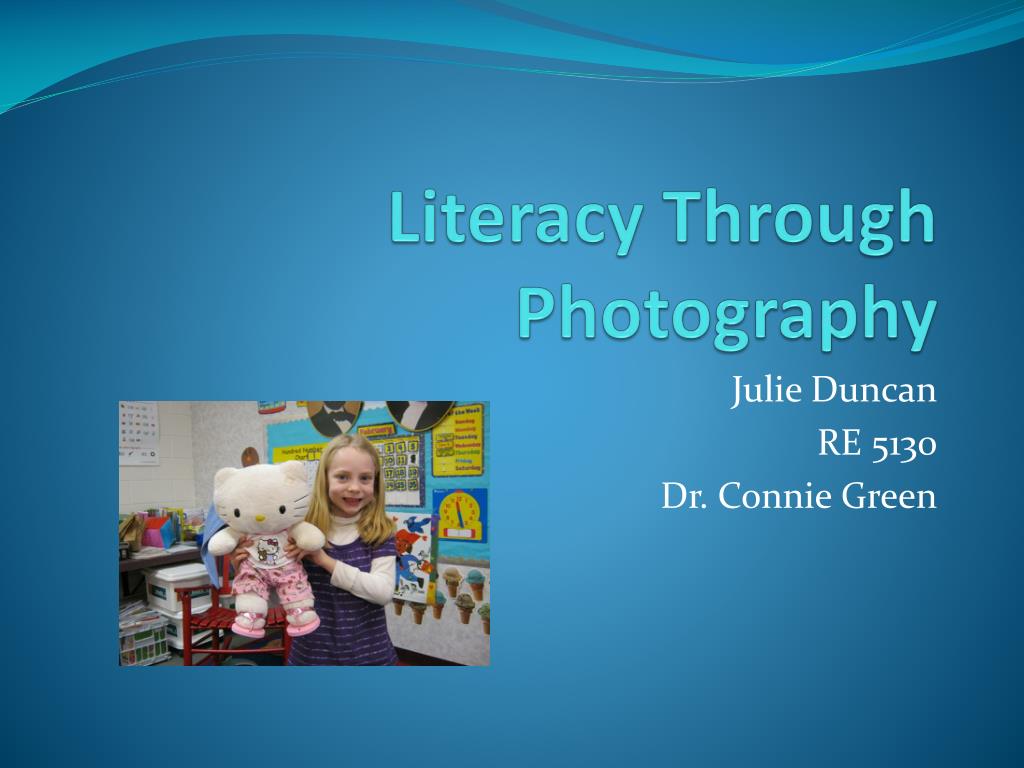 PPT - Literacy Through Photography PowerPoint Presentation, free ...