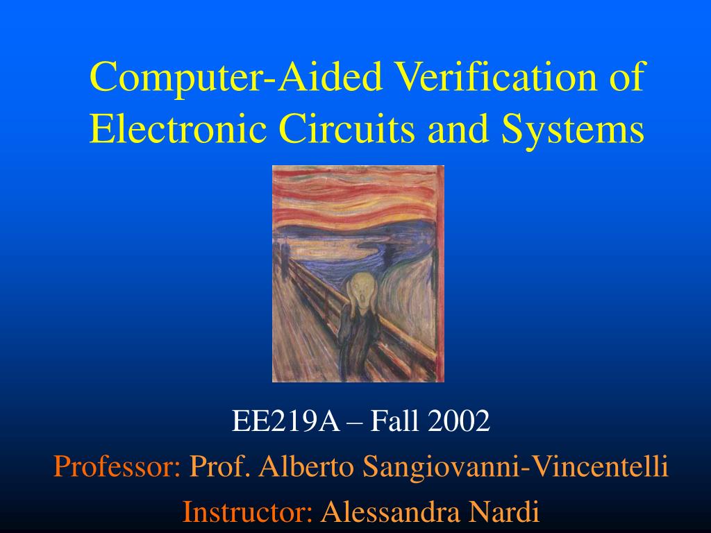 PPT - Computer-Aided Verification of Electronic Circuits and Systems PowerPoint Presentation ...