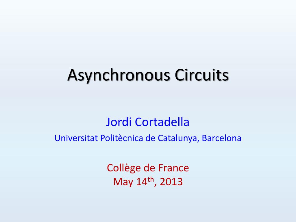 PPT - Asynchronous Circuits PowerPoint Presentation, free download - ID ...