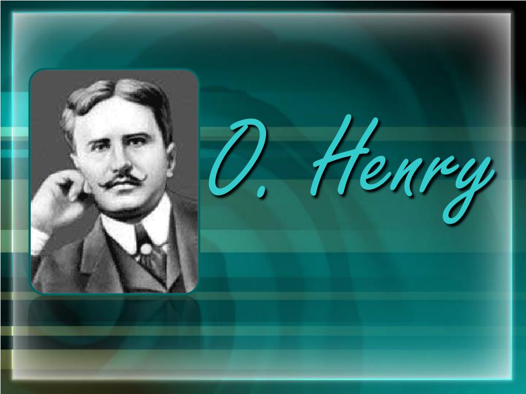 PPT - O. Henry PowerPoint Presentation, free download - ID:4816601