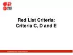 PPT - The IUCN Red List Criteria PowerPoint Presentation, free download ...