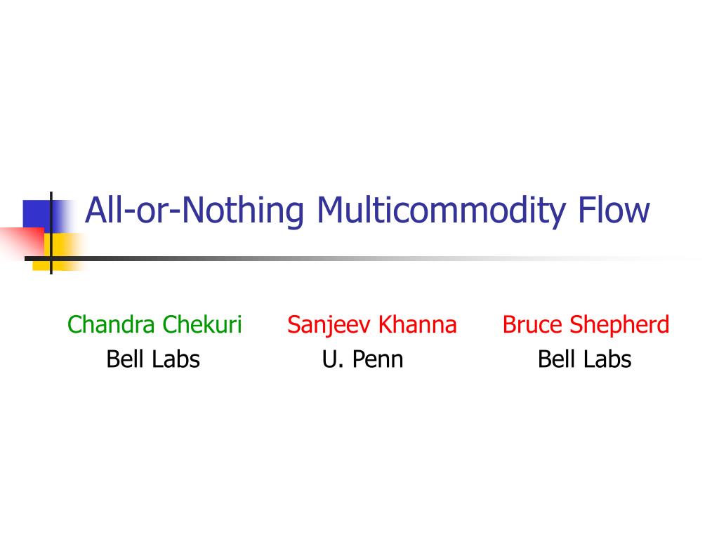 PPT - All-or-Nothing Multicommodity Flow PowerPoint Presentation, free ...