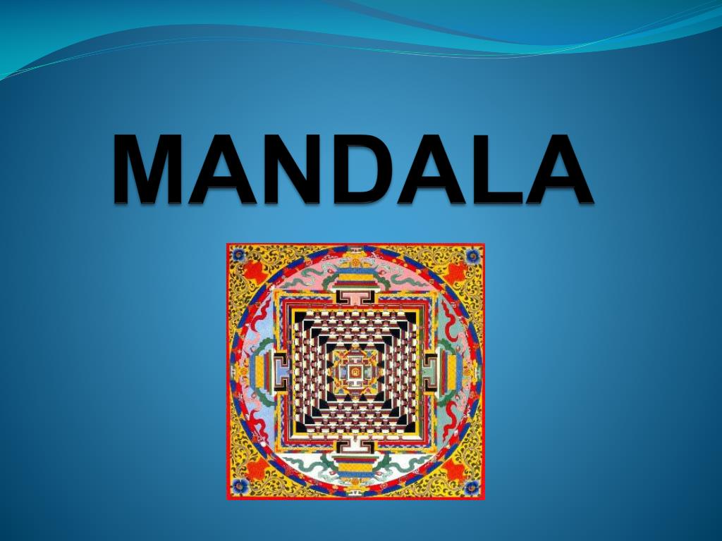 PPT - MANDALA PowerPoint Presentation, free download - ID:4817281