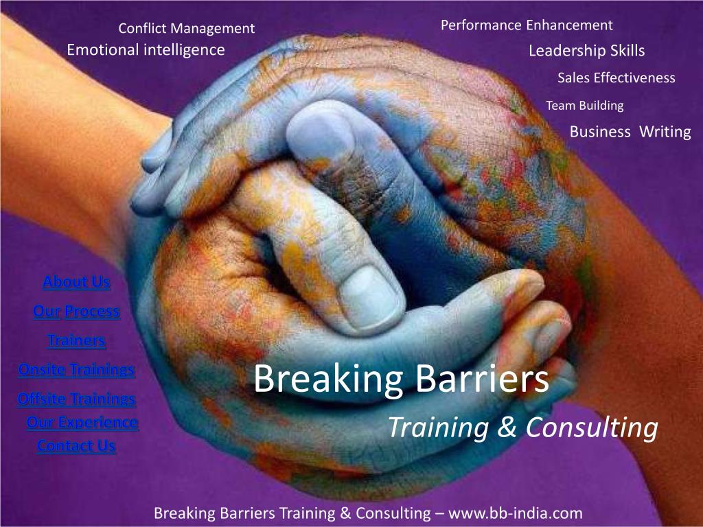 PPT - Breaking Barriers PowerPoint Presentation, free download - ID:4818218