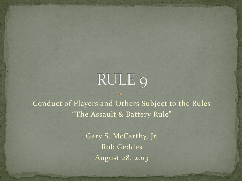PPT - RULE 9 PowerPoint Presentation, free download - ID:4818599