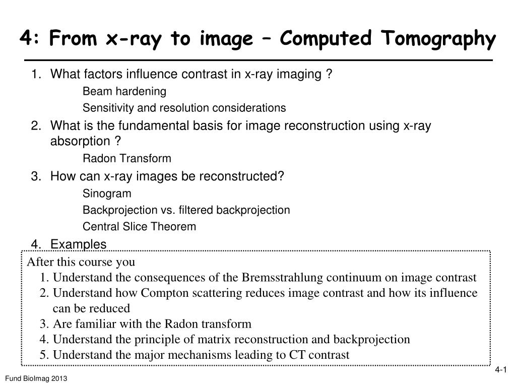 PPT - 4: From x-ray to image – Computed Tomography PowerPoint ...