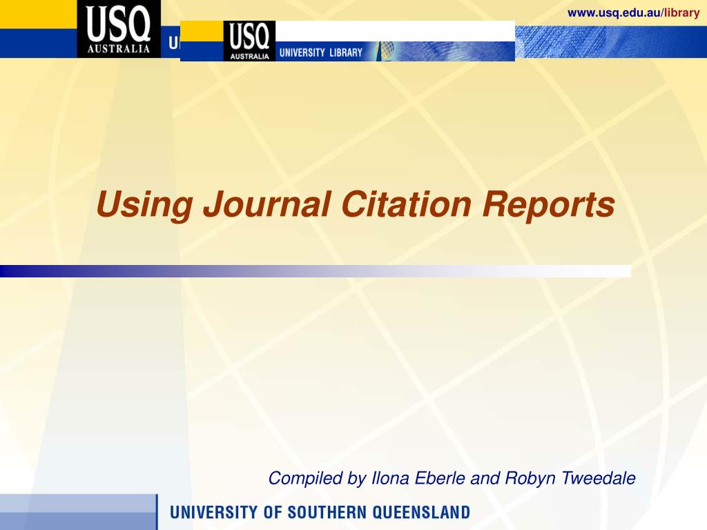PPT - Using Journal Citation Reports PowerPoint Presentation, free ...