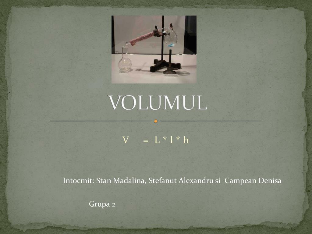 PPT - VOLUMUL PowerPoint Presentation, free download - ID:4820739