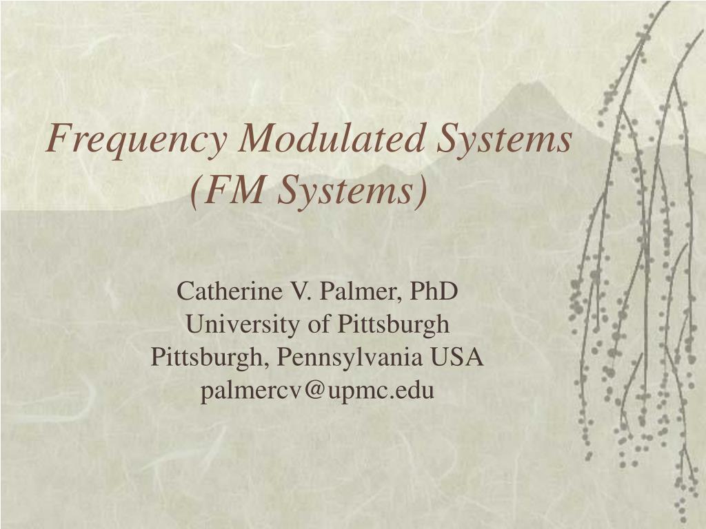 PPT - Frequency Modulated Systems (FM Systems) PowerPoint Presentation ...