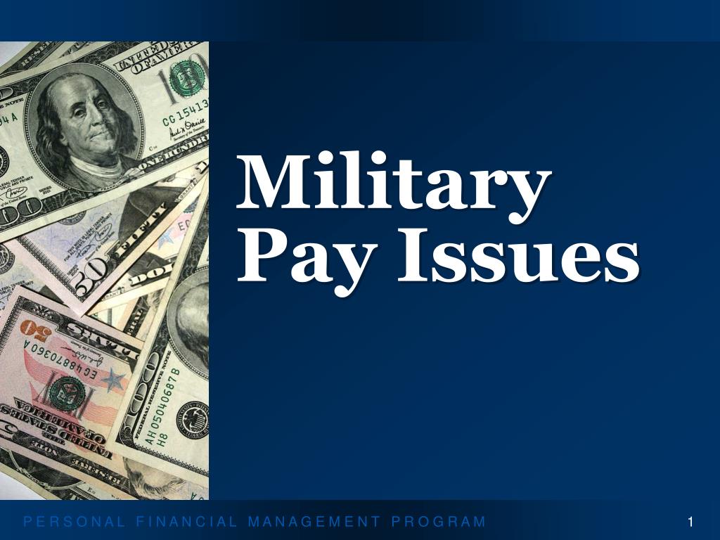 PPT - Military Pay Issues PowerPoint Presentation, free download - ID ...