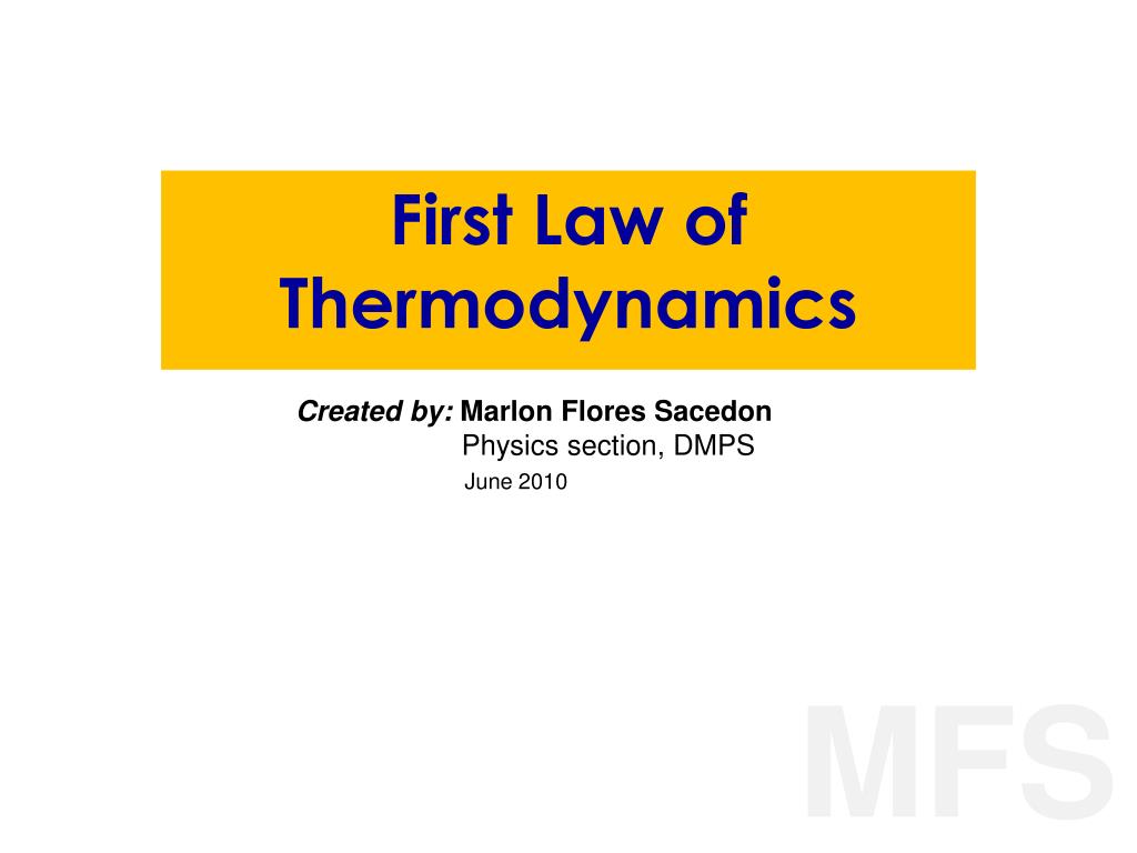 PPT - First Law of Thermodynamics PowerPoint Presentation, free ...