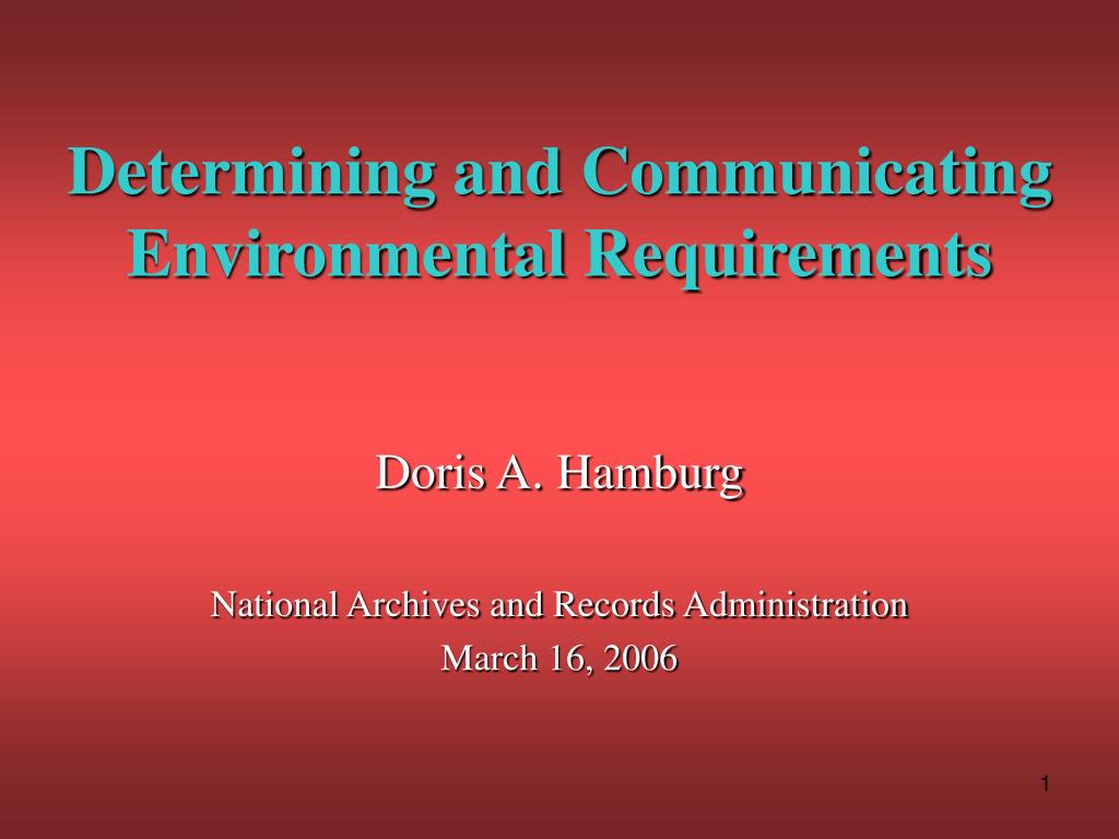 PPT - Determining and Communicating Environmental Requirements ...