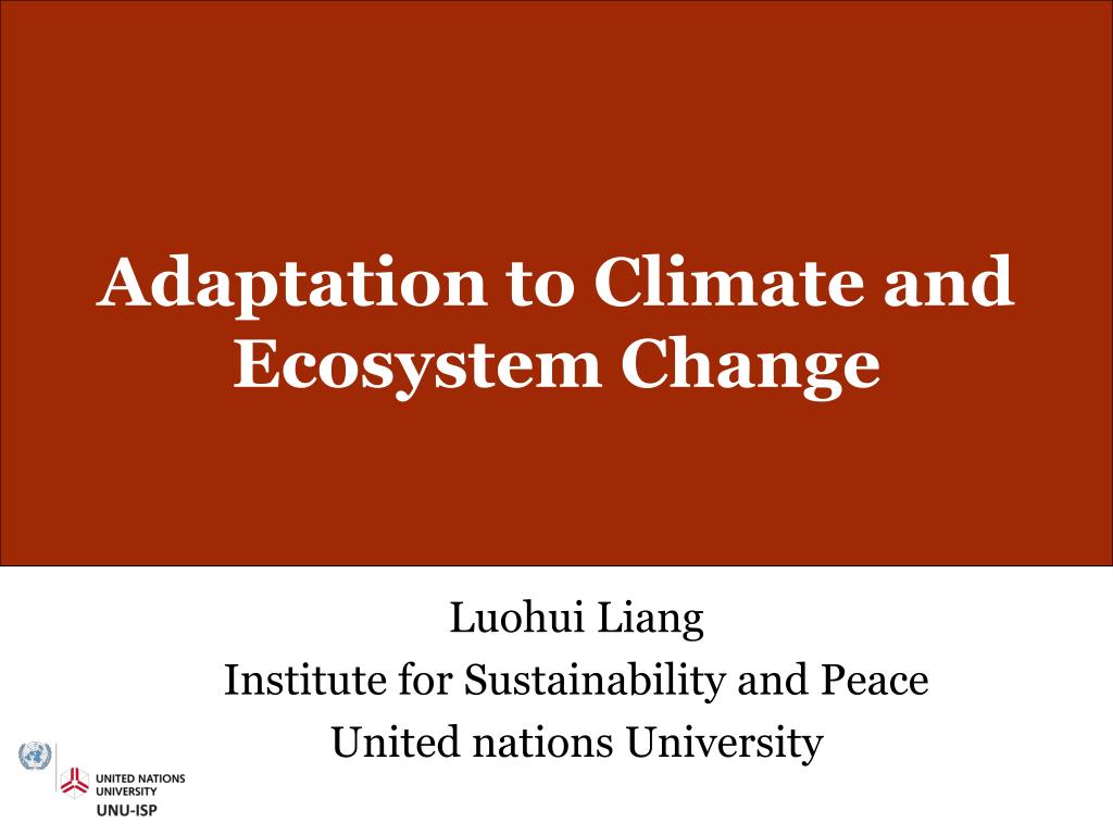 PPT - Adaptation to Climate and Ecosystem Change PowerPoint ...