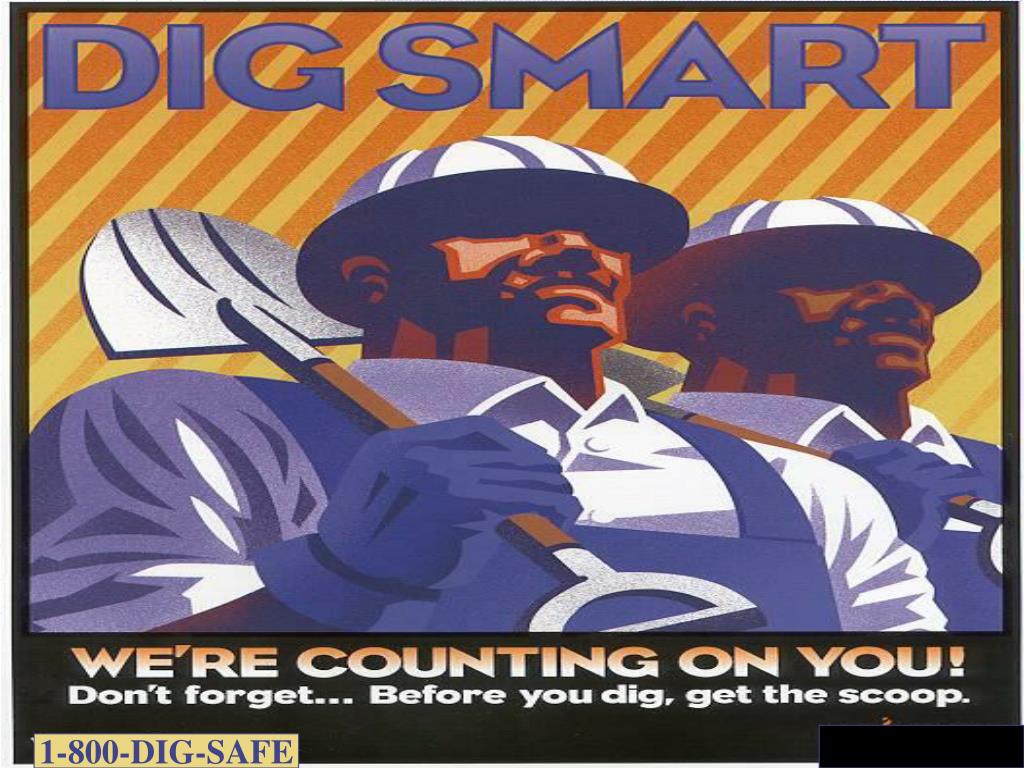 PPT - 1-800-DIG-SAFE PowerPoint Presentation, free download - ID:4830094