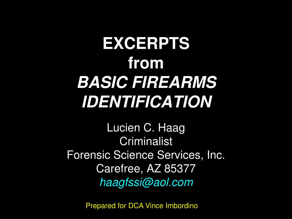 PPT - EXCERPTS from BASIC FIREARMS IDENTIFICATION PowerPoint ...