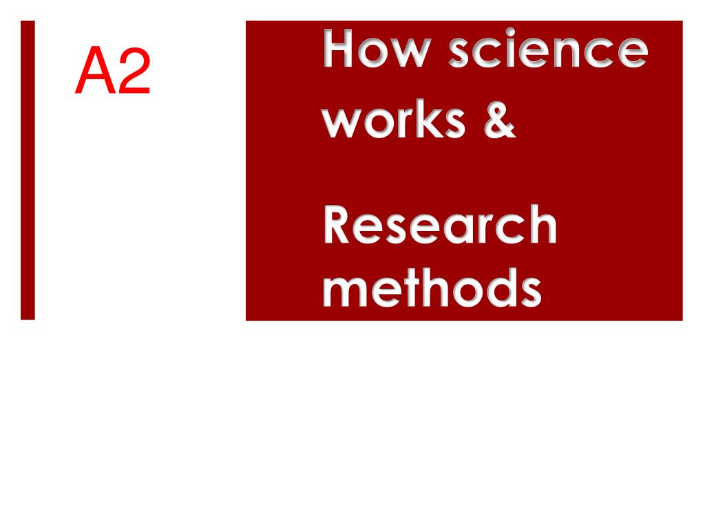 PPT - Understanding Science and Research Methods for Success PowerPoint ...