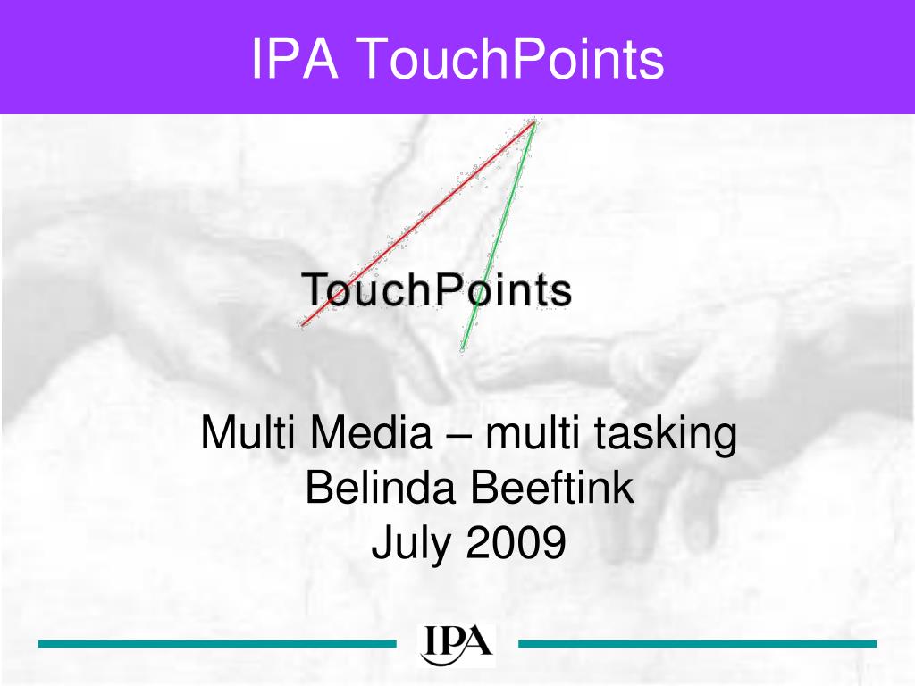 PPT - IPA TouchPoints PowerPoint Presentation, free download - ID:4832534