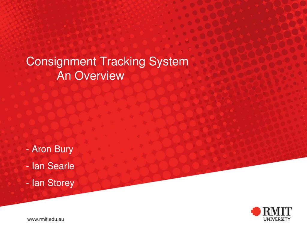 PPT - Consignment Tracking System An Overview PowerPoint Presentation ...