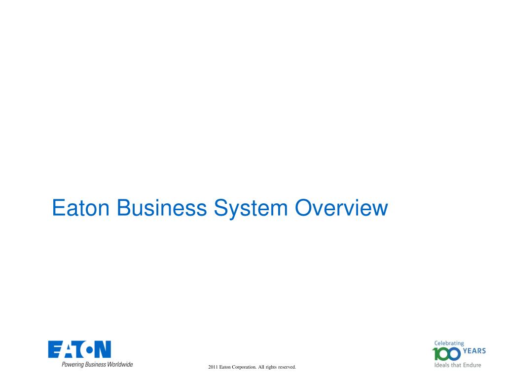 PPT - Eaton Business System Overview PowerPoint Presentation, free ...