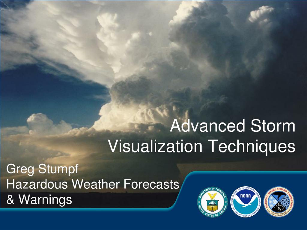 PPT - Advanced Storm Visualization Techniques PowerPoint Presentation ...