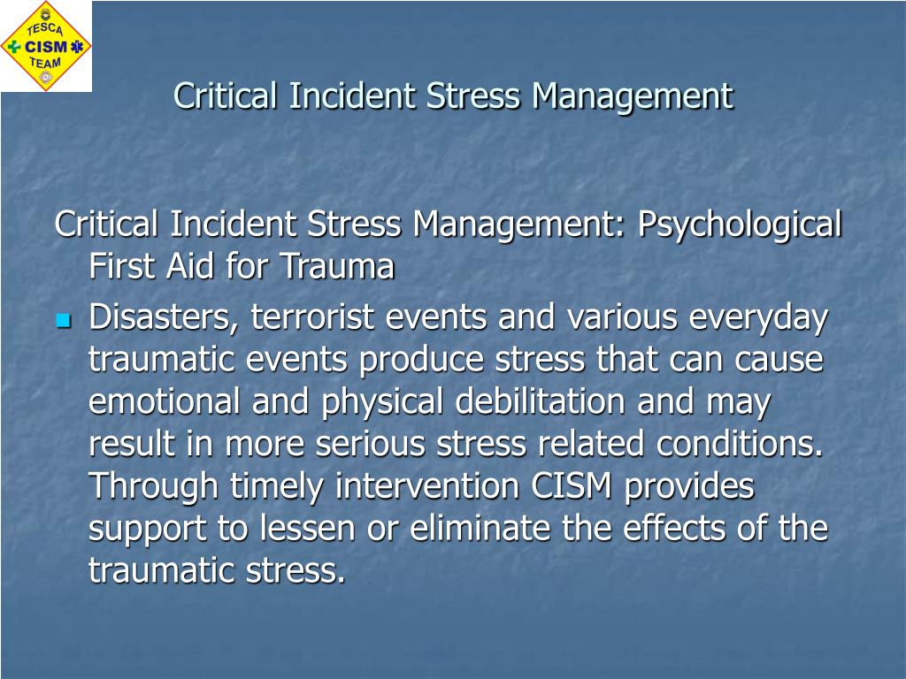 PPT - Critical Incident Stress Management PowerPoint Presentation, free ...