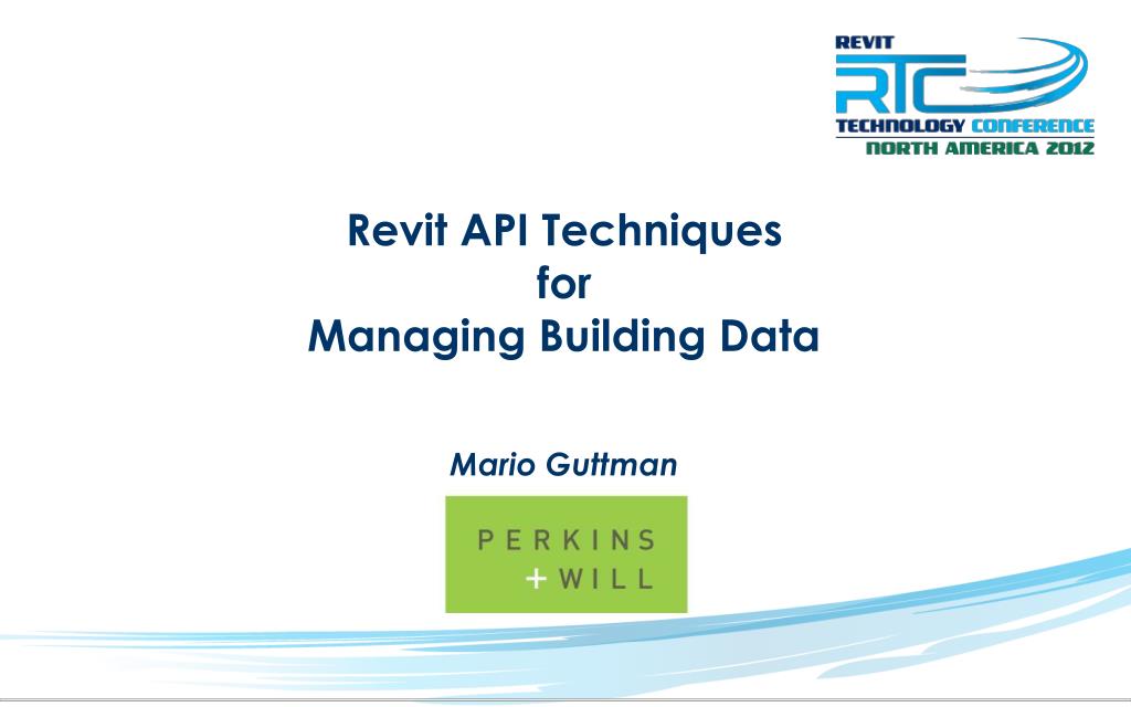 PPT - Revit API Techniques for Managing Building Data PowerPoint ...