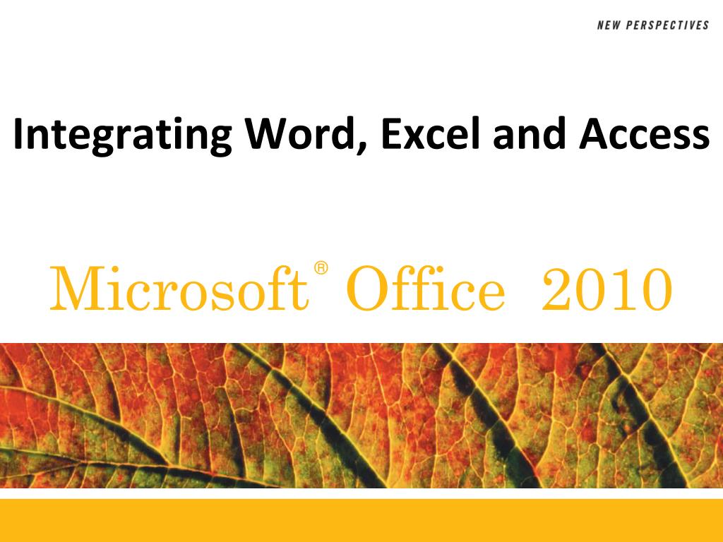 PPT - Integrating Word, Excel and Access PowerPoint Presentation, free ...