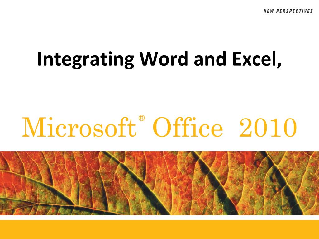 PPT - Integrating Word and Excel , PowerPoint Presentation, free ...