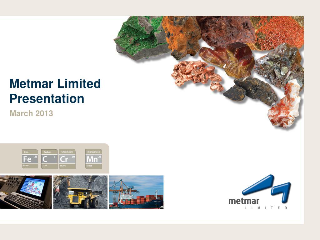 PPT - Metmar Limited P resentation PowerPoint Presentation, free ...
