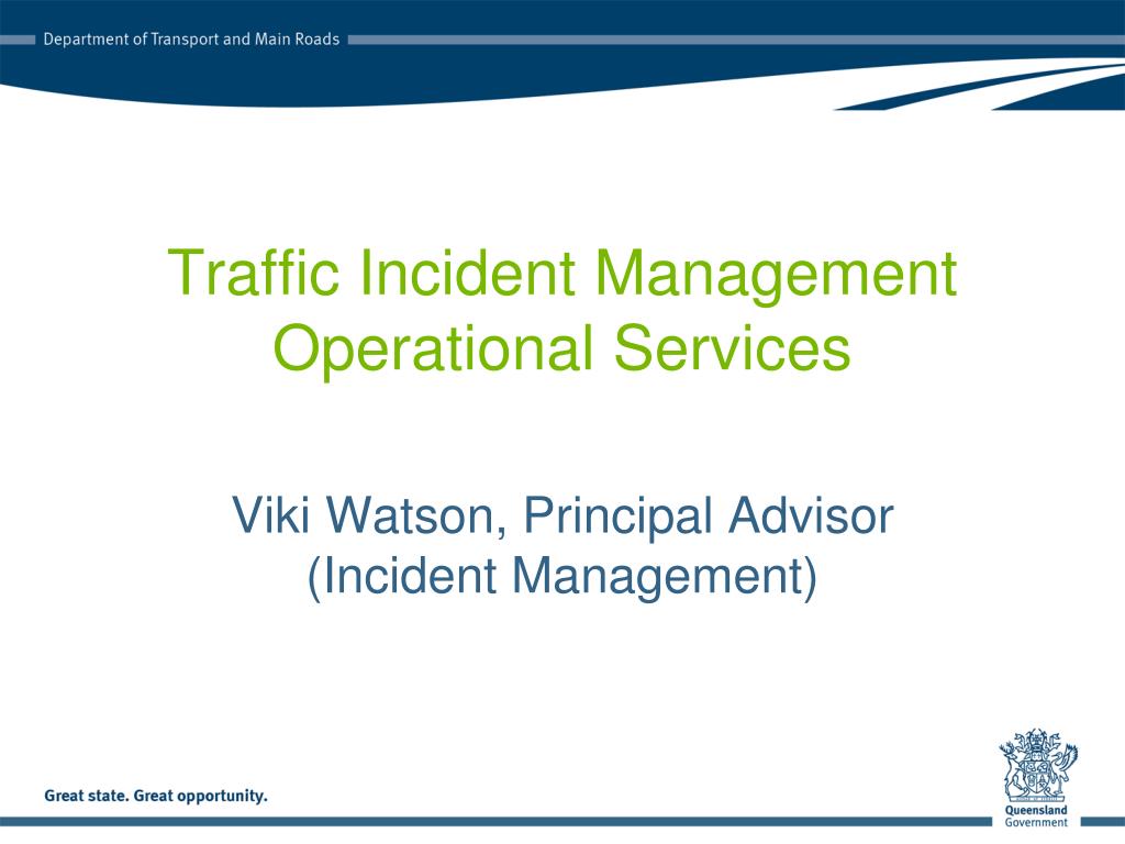 PPT - Traffic Incident Management Operational Services PowerPoint ...