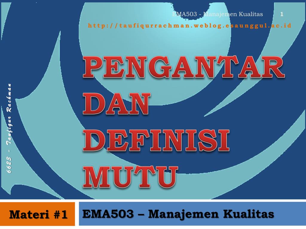 PPT - PENGANTAR DAN DEFINISI MUTU PowerPoint Presentation, free ...