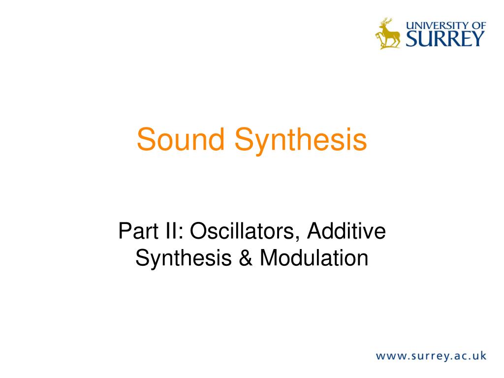 Ppt Sound Synthesis Powerpoint Presentation Free Download Id 4842313