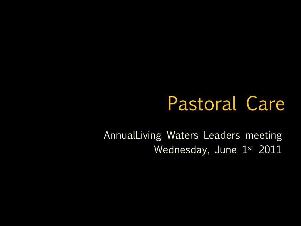 PPT - Pastoral Care PowerPoint Presentation, free download - ID:4843477