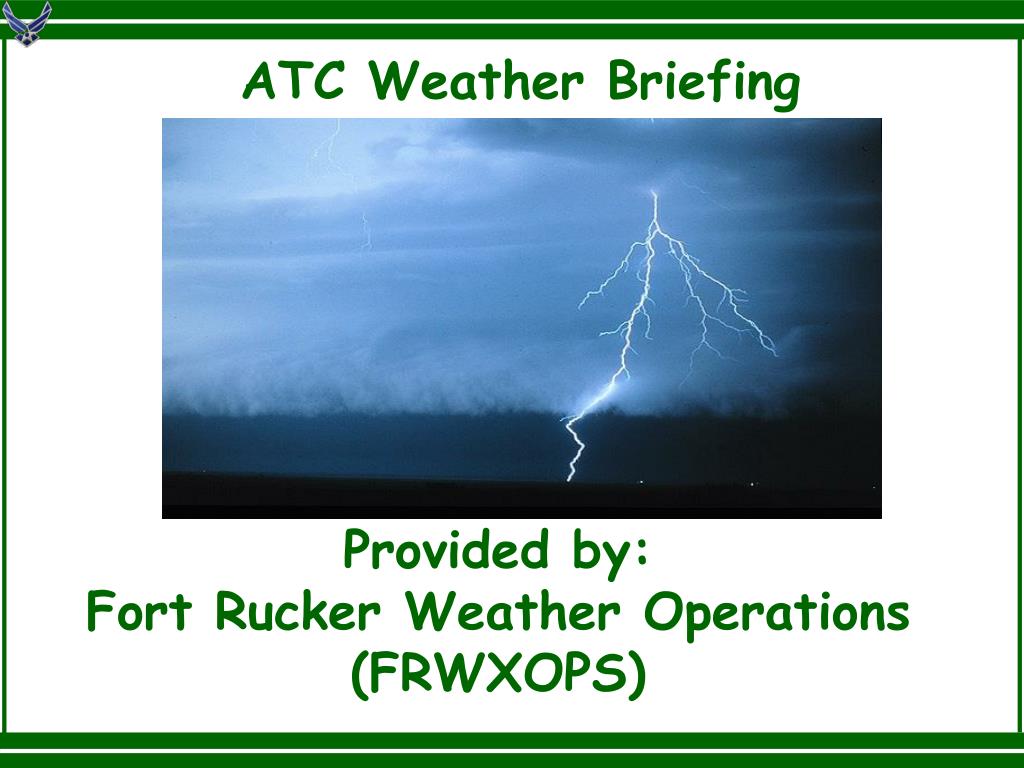 PPT - ATC Weather Briefing PowerPoint Presentation, free download - ID ...