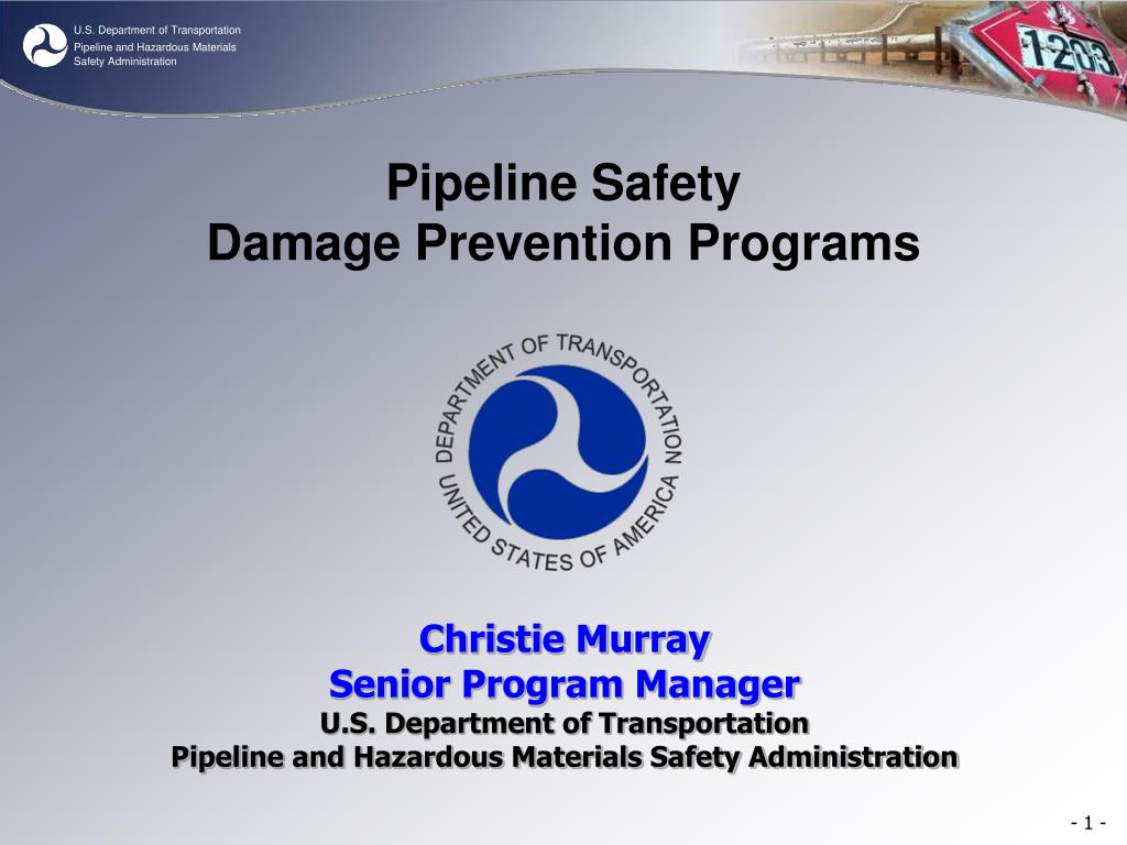 PPT - Pipeline Safety Damage Prevention Programs PowerPoint ...