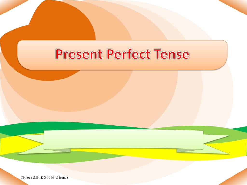 PPT - Present Perfect Tense PowerPoint Presentation, free download - ID ...
