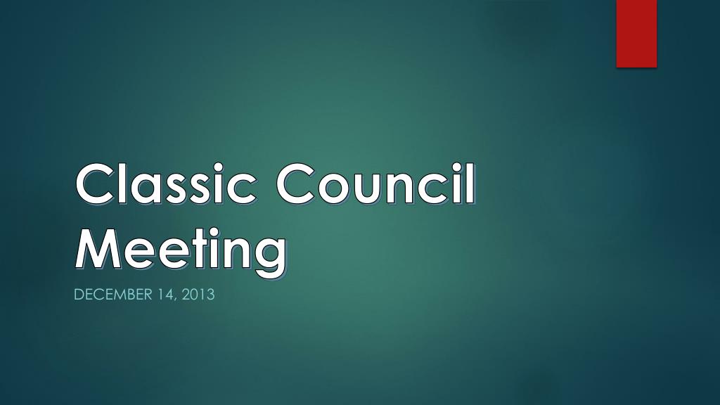 PPT - Classic Council Meeting PowerPoint Presentation, free download ...
