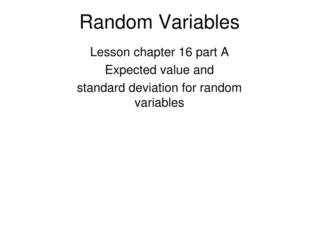 PPT - Random Variables PowerPoint Presentation, free download - ID:4852607