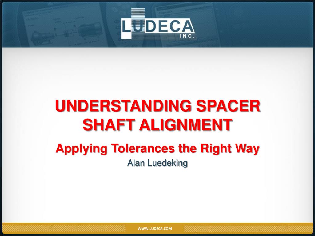 PPT - Understanding Spacer Shaft Alignment PowerPoint Presentation ...