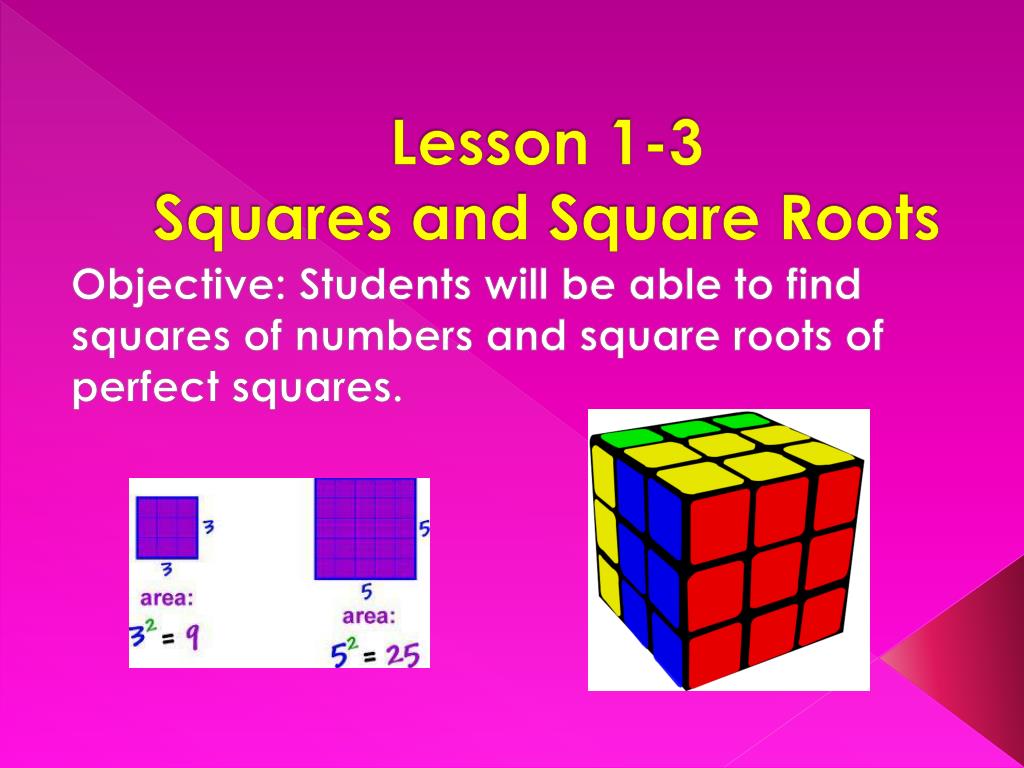 PPT - Lesson 1-3 Squares and Square Roots PowerPoint Presentation, free ...