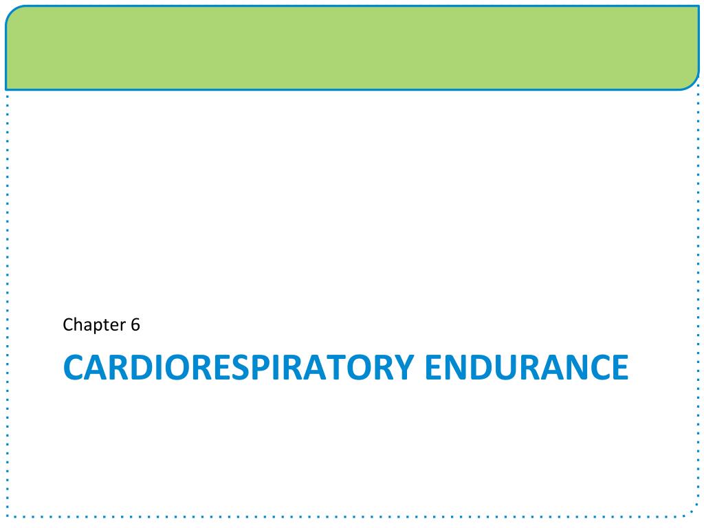PPT - CardioRespiratory Endurance PowerPoint Presentation, free ...