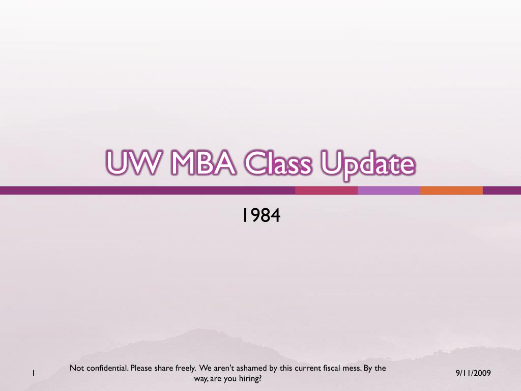 PPT - UW MBA Class Update PowerPoint Presentation, free download - ID ...