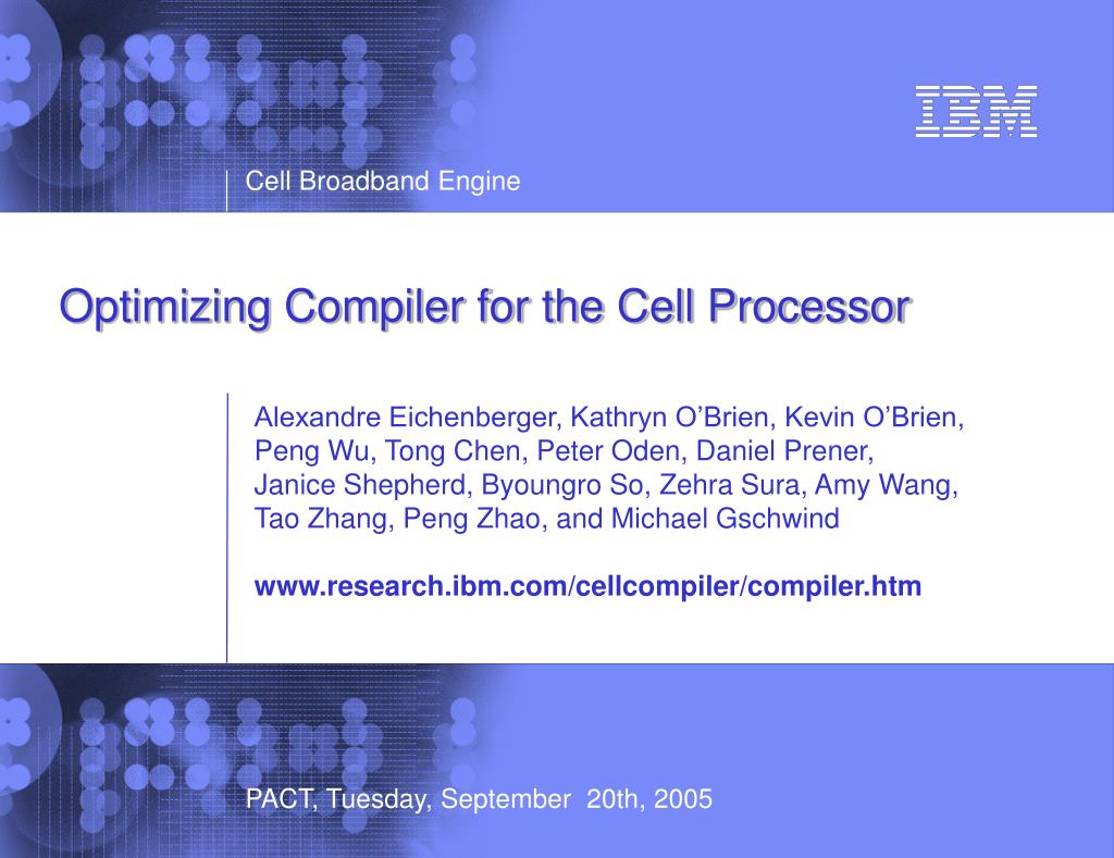 PPT - Optimizing Compiler for the Cell Processor PowerPoint ...