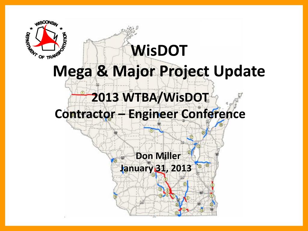 PPT - WisDOT Mega & Major Project Update PowerPoint Presentation, free ...