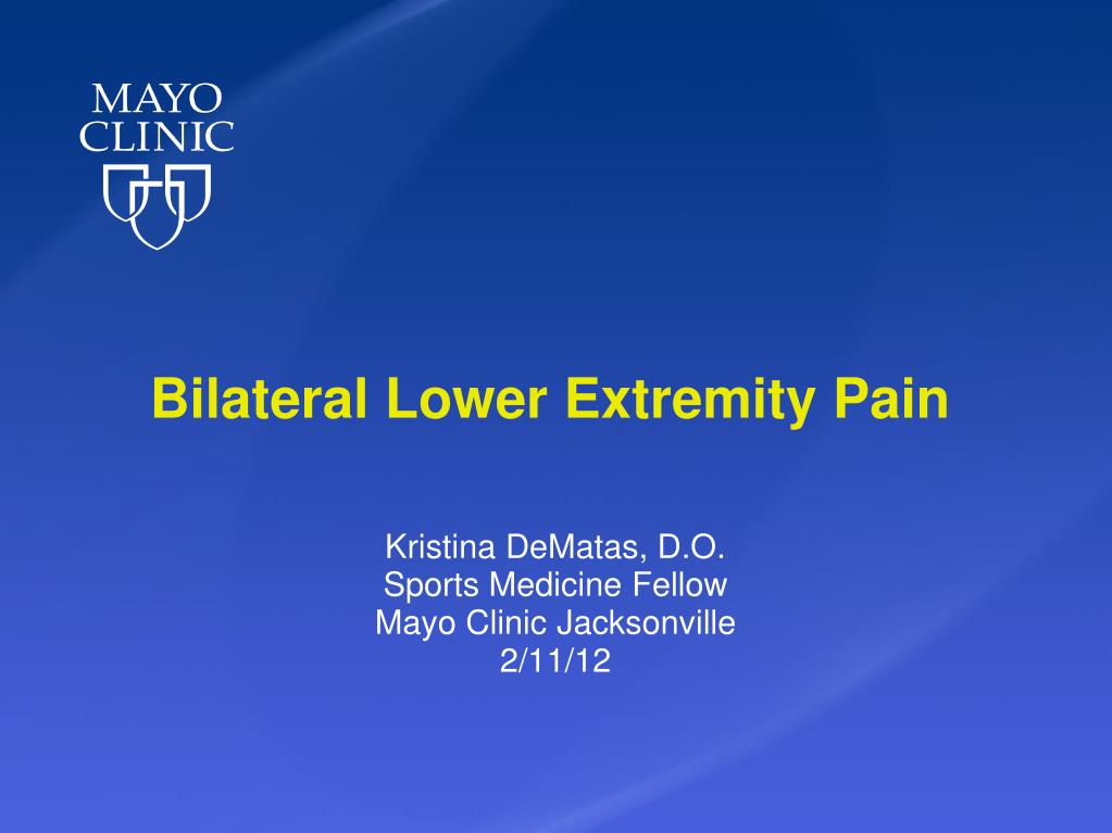 PPT - Bilateral Lower Extremity Pain PowerPoint Presentation, free ...